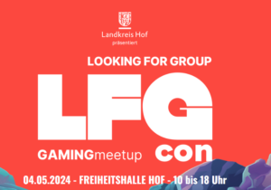 Hol dir Tickets für die LFG CON das Event für Gaming und Nerdculture - Münsterschule